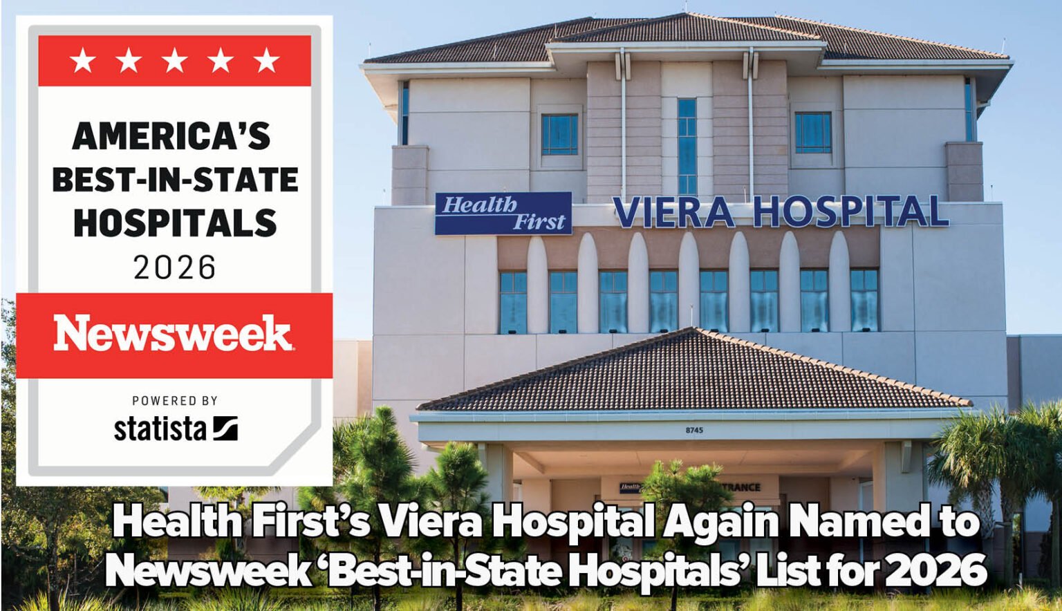 Viera Hospital Named to Newsweek's 2026 Best-in-State Hospitals - Space ...